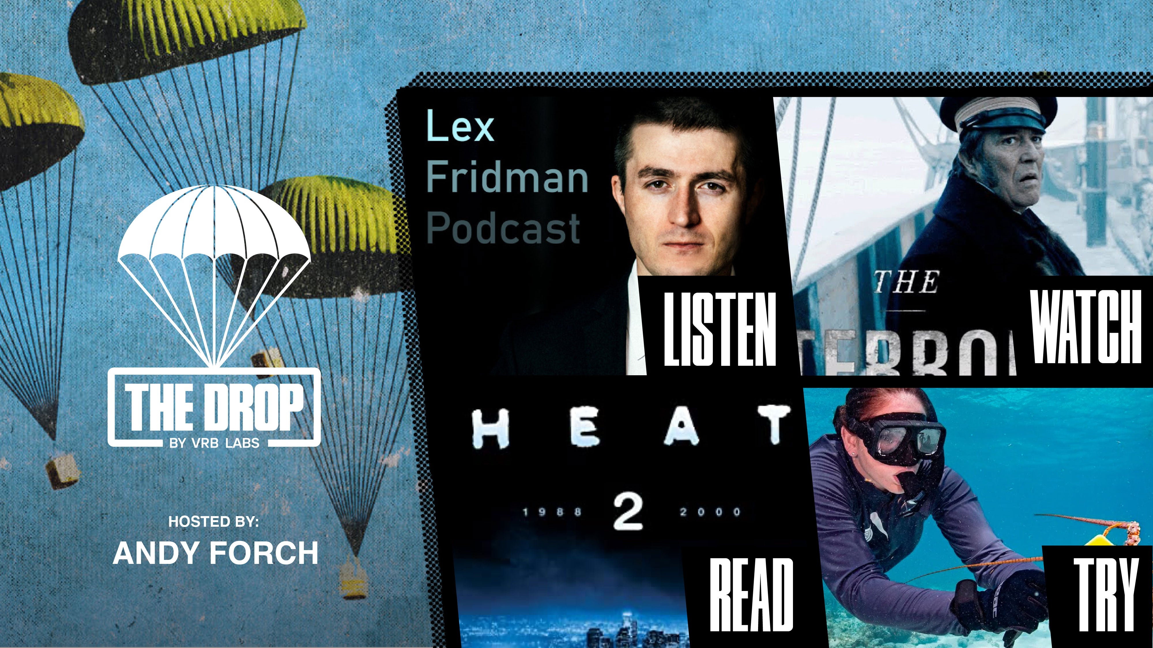 The Drop №. 96 with Guest Andy Forch – VRB Labs